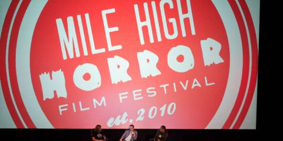 Mile High Horror Film Festival - Denver, CO - Uncover Colorado
