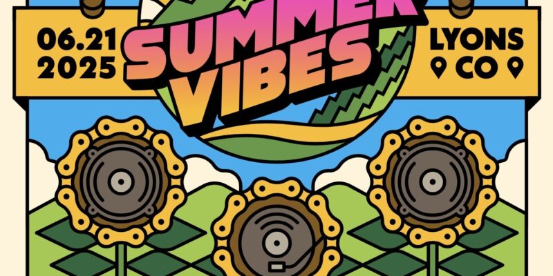 Summer Vibes Rally & Festival on Saturday, June 21 in Lyons - Uncover ...